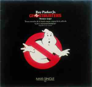 Ray Parker Jr. - Ghostbusters