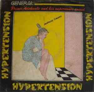 General Prince Adekunle And His Super Sonic Sounds - Hypertension