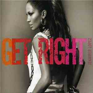 Jennifer Lopez - Get Right