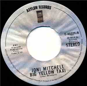 Joni Mitchell - Big Yellow Taxi