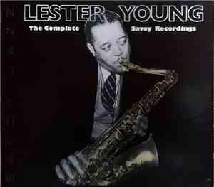 Lester Young - The Complete Lester Young Studio Sessions On Verve