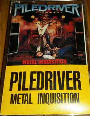 Piledriver - Metal Inquisition